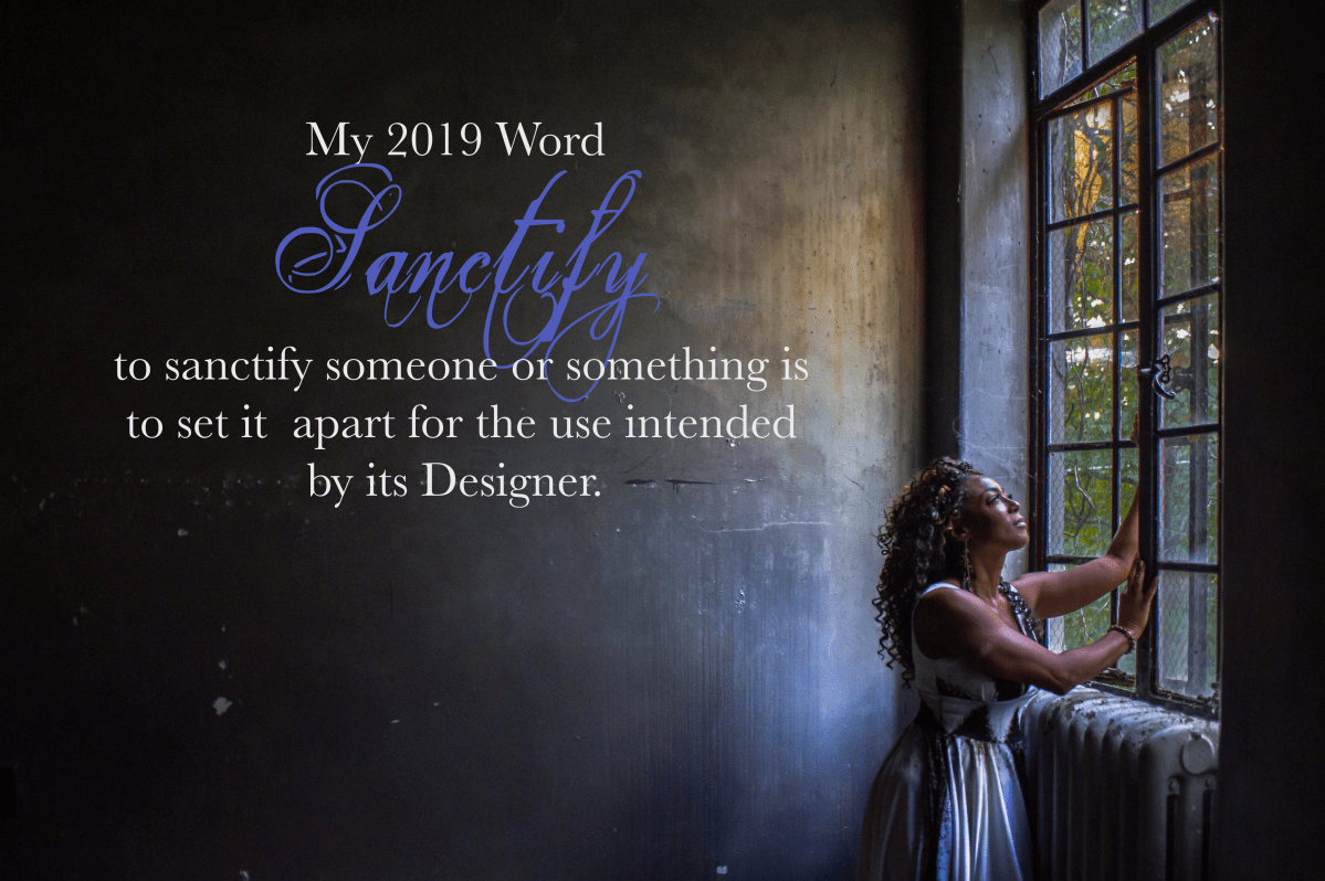 2019-My One Word is… – Chelle A Wilson